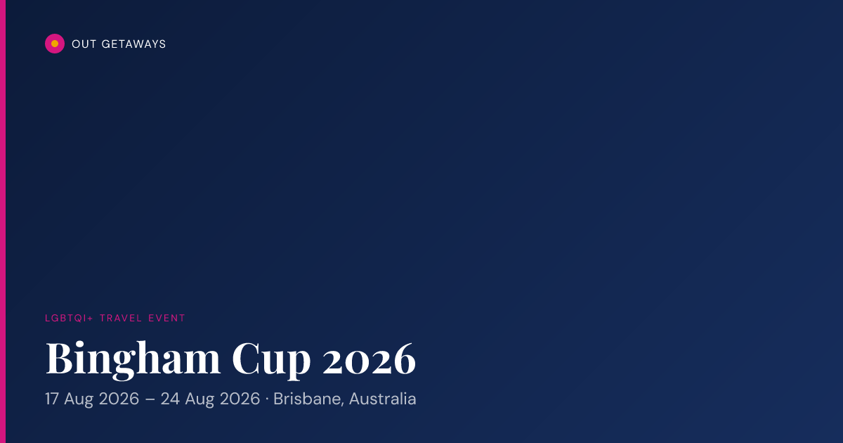 Bingham Cup 2026 — Out Getaways